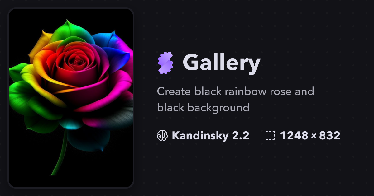 "Create black rainbow rose and black back..." | Gallery | Stablecog