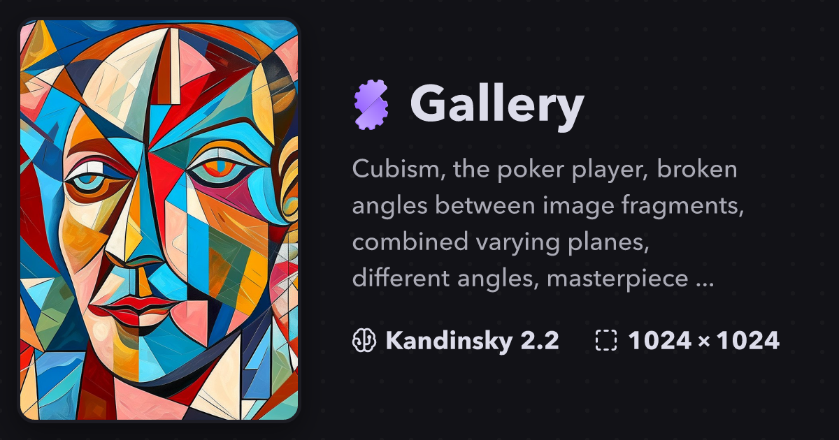"Cubism, the poker player, broken angl..." | Gallery | Stablecog