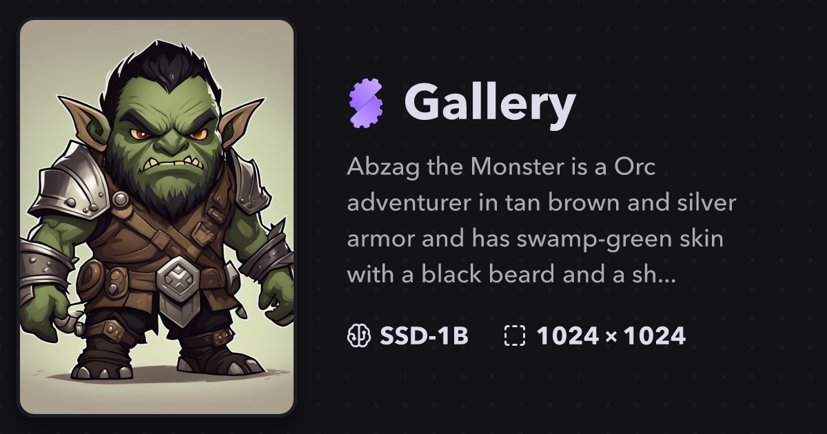Abzag the Monster is a Orc adventurer in tan brown... | Gallery