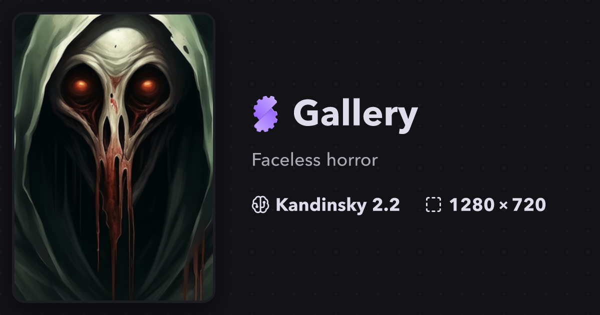 "Faceless horror" | Gallery | Stablecog