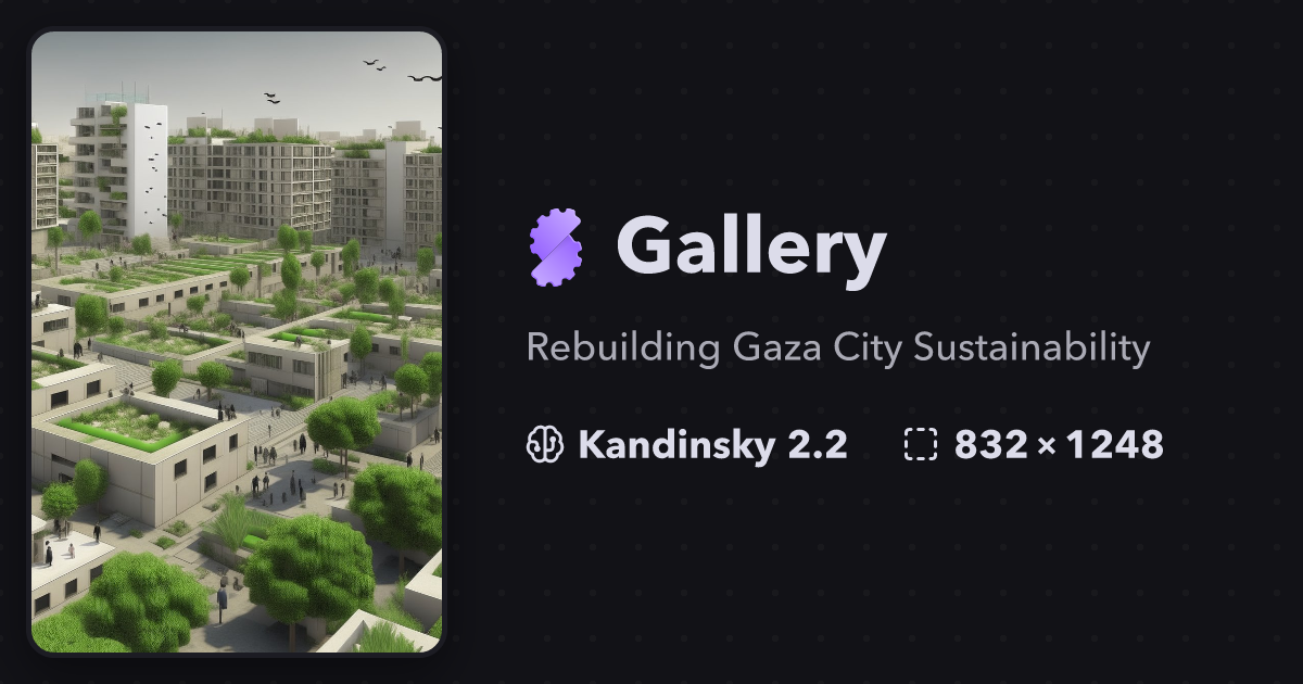 "Rebuilding Gaza City Sustainability" | Gallery | Stablecog