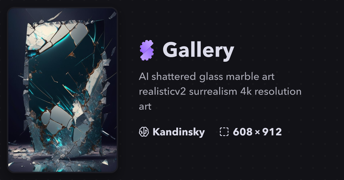"AI shattered glass marble art realist..." | Gallery | Stablecog