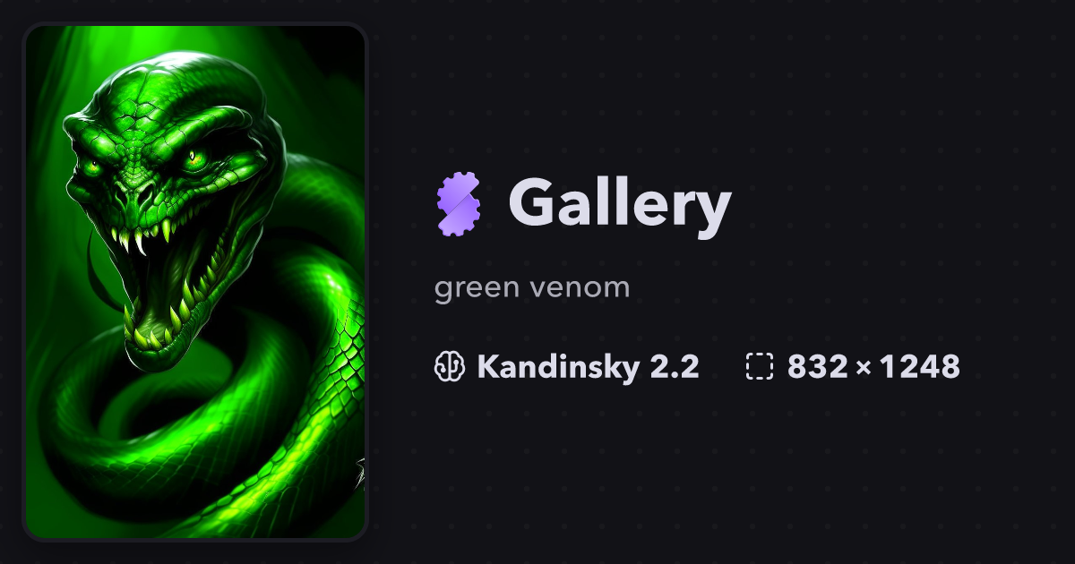 "green venom" | Gallery | Stablecog