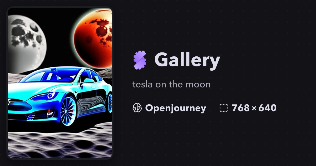 "tesla on the moon" | Gallery | Stablecog
