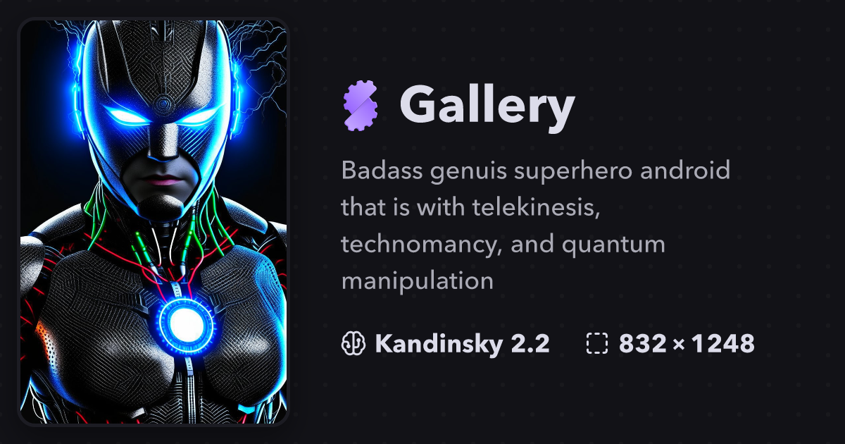 "Badass genuis superhero android that ..." | Gallery | Stablecog