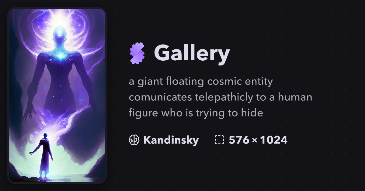 "a giant floating cosmic entity comuni..." | Gallery | Stablecog