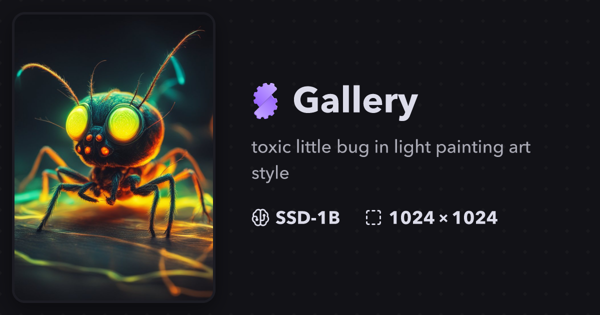 "toxic little bug in light painting ar..." | Gallery | Stablecog