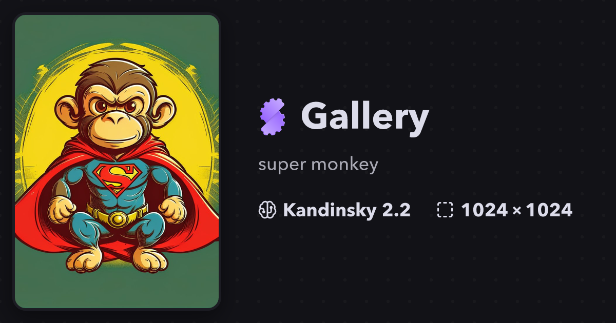 "super monkey" | Gallery | Stablecog