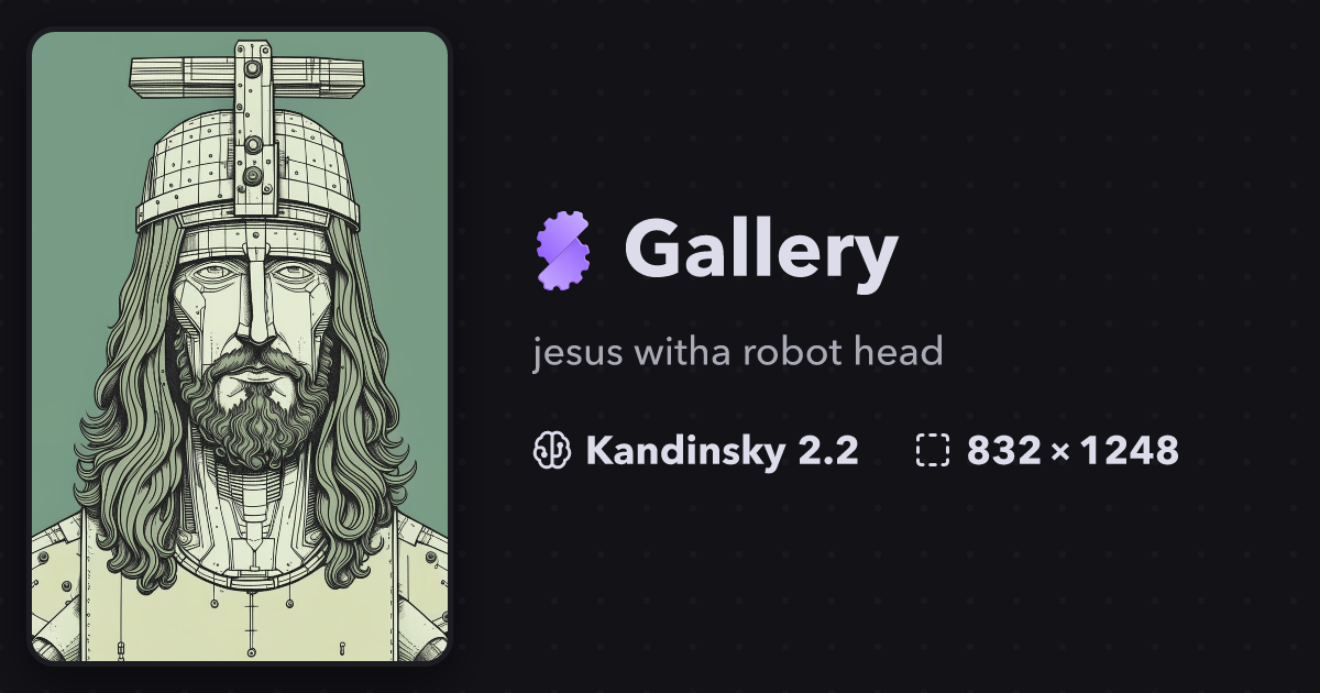 "jesus witha robot head" | Gallery | Stablecog