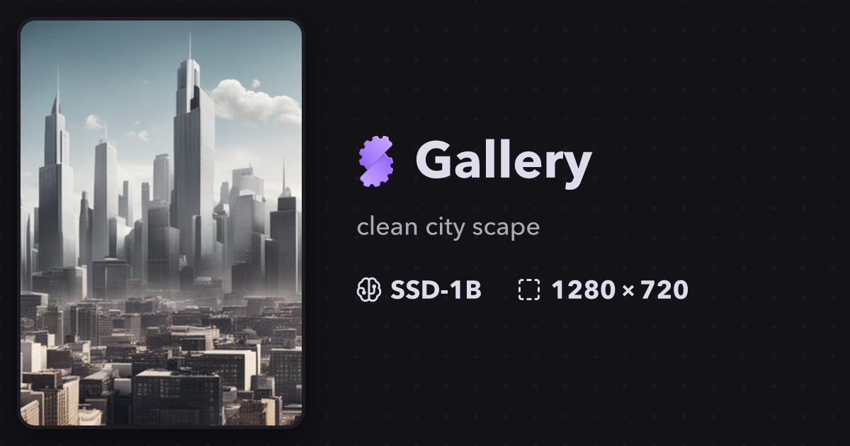 "clean city scape" | Gallery | Stablecog