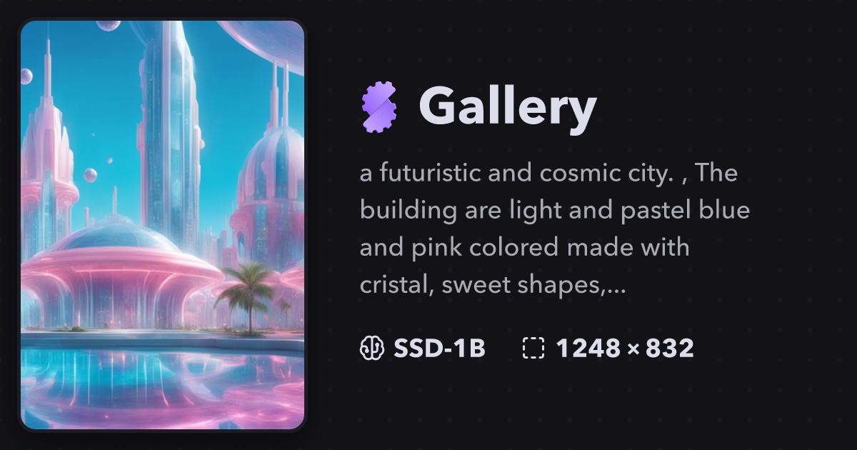 "a futuristic and cosmic city. , The b..." | Gallery | Stablecog