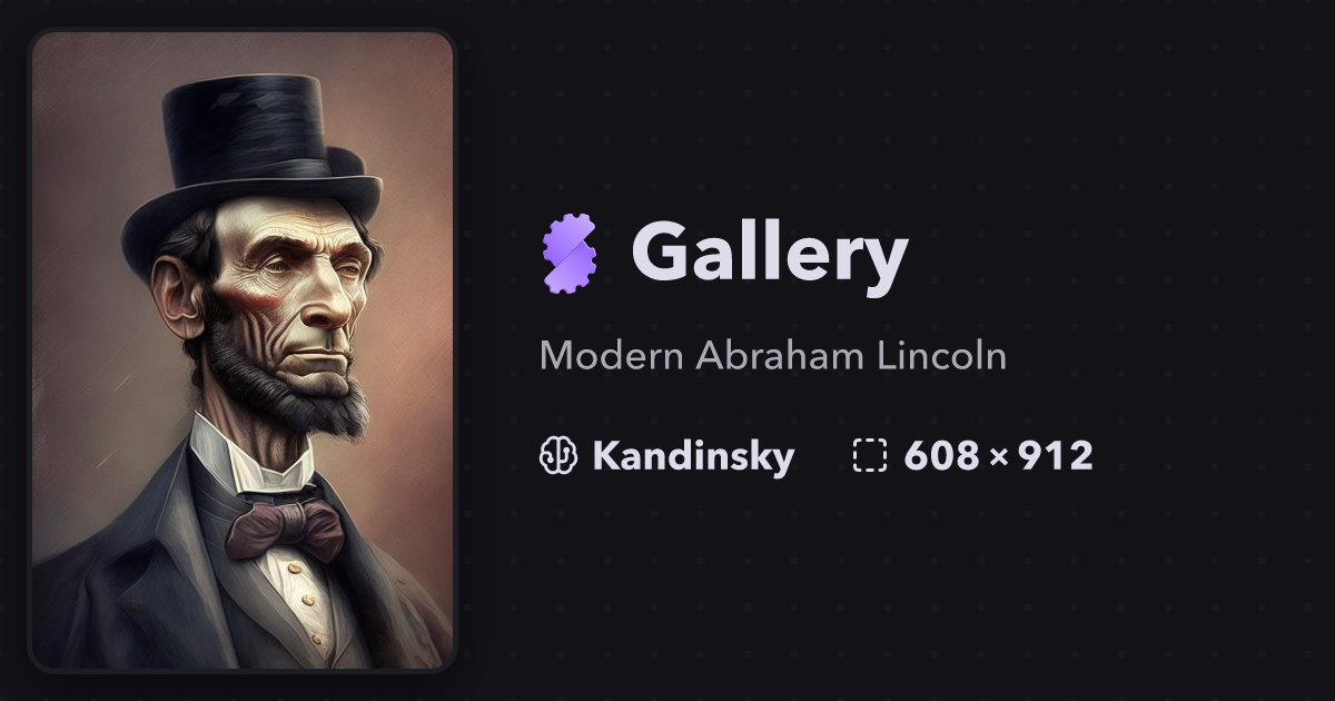 "Modern Abraham Lincoln" | Gallery | Stablecog