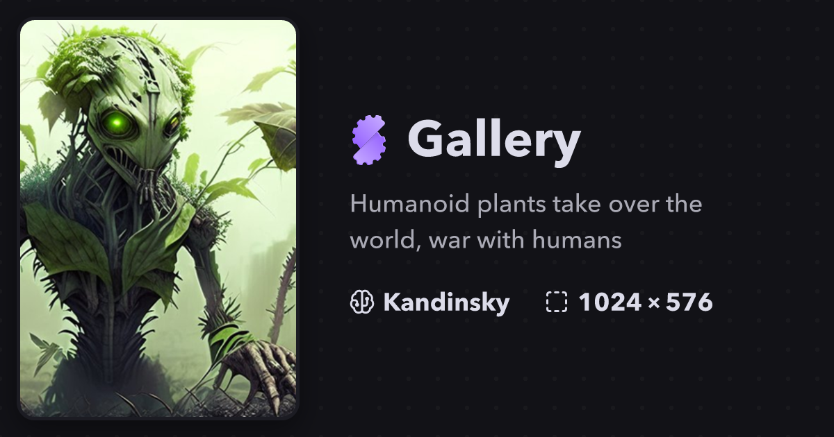 "Humanoid plants take over the world, ..." | Gallery | Stablecog