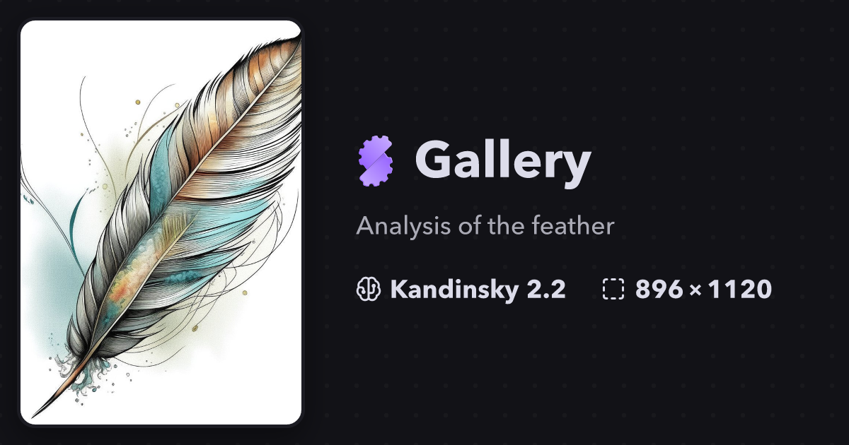 "Analysis of the feather" | Gallery | Stablecog