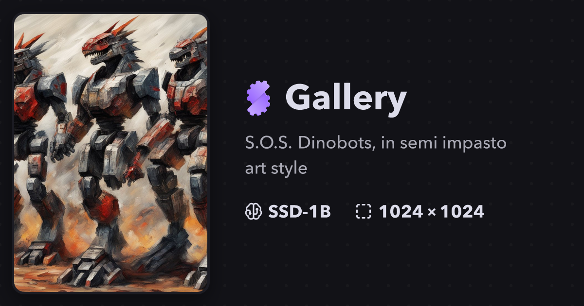 "S.O.S. Dinobots, in semi impasto art ..." | Gallery | Stablecog