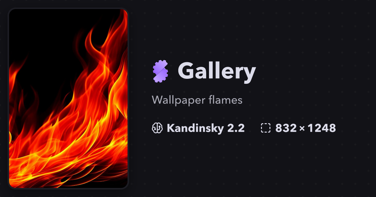 "Wallpaper flames" | Gallery | Stablecog