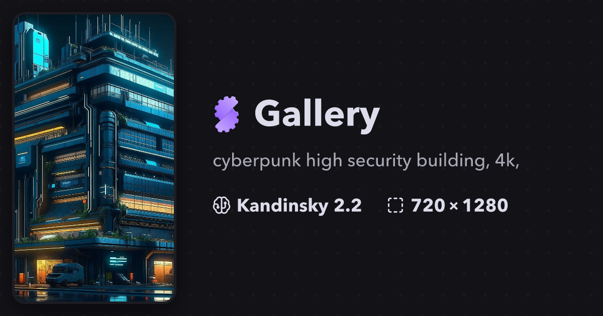 "cyberpunk high security building, 4k," | Gallery | Stablecog