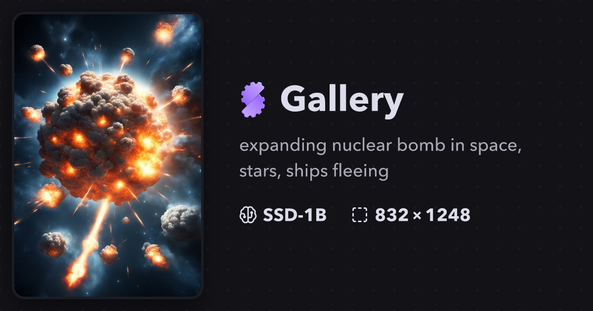 "expanding nuclear bomb in space, star..." | Gallery | Stablecog