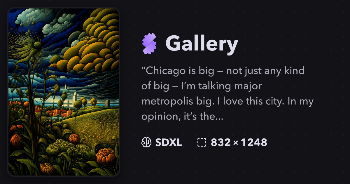 Chicago is big — not just any kind o..." | Gallery | Stablecog