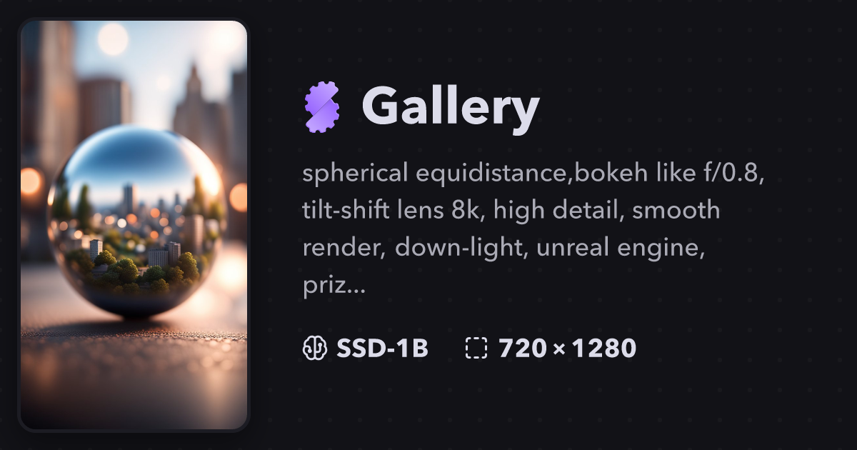 "spherical equidistance,bokeh like f/0..." | Gallery | Stablecog