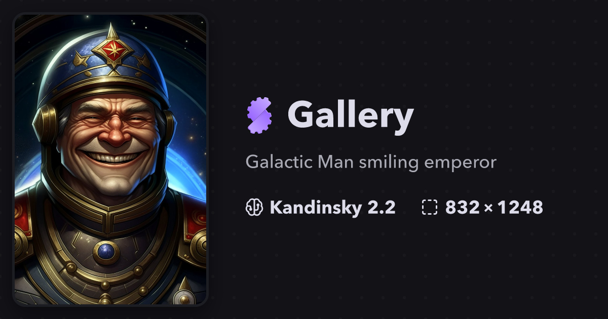 "Galactic Man smiling emperor" | Gallery | Stablecog