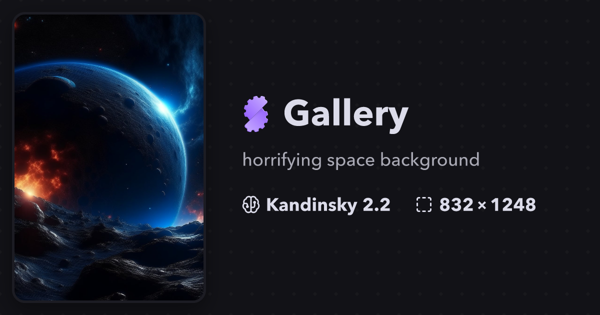 "horrifying space background" | Gallery | Stablecog
