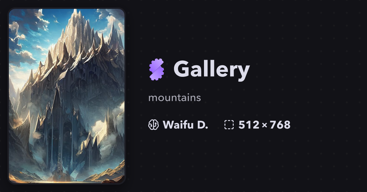 "mountains" | Gallery | Stablecog