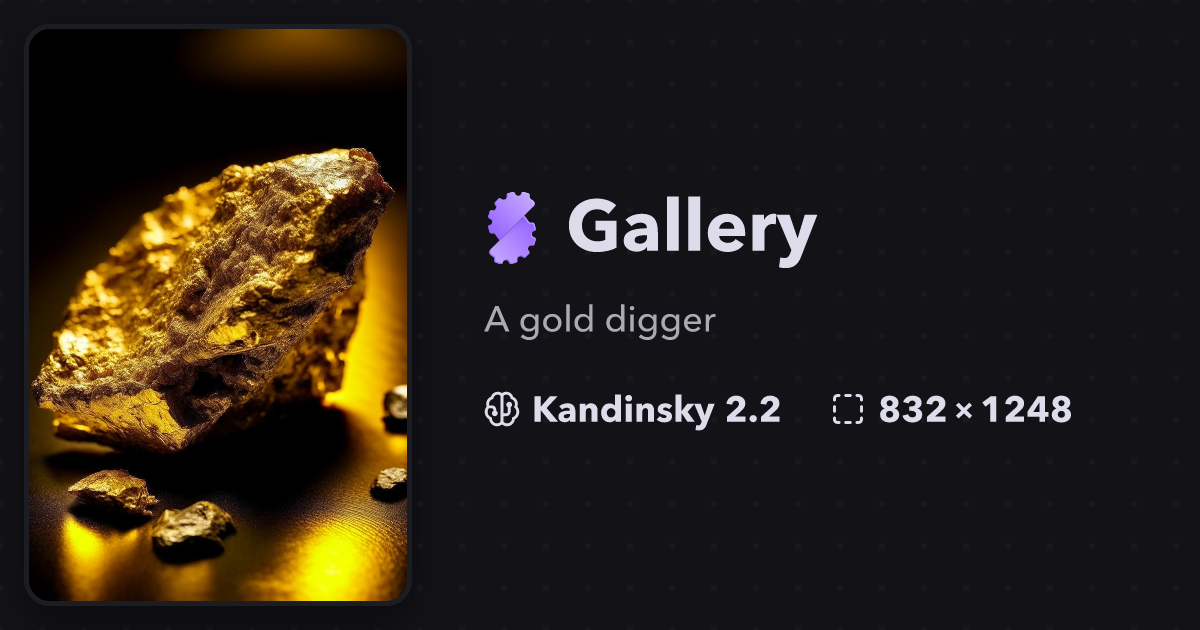 "A gold digger" | Gallery | Stablecog