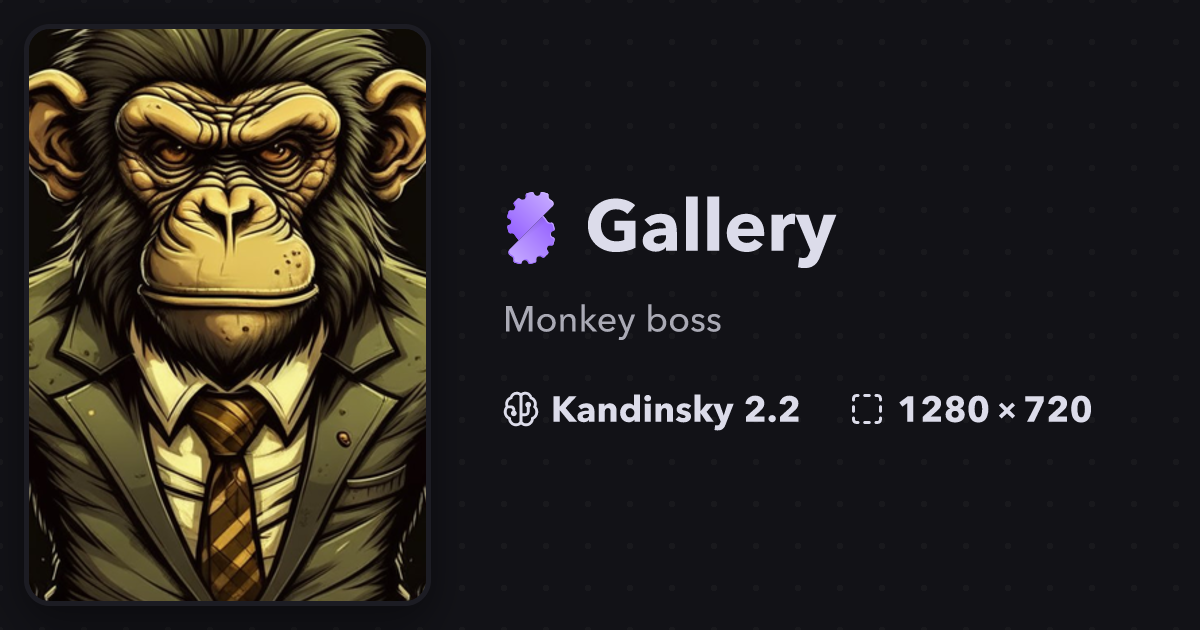 "Monkey boss" | Gallery | Stablecog