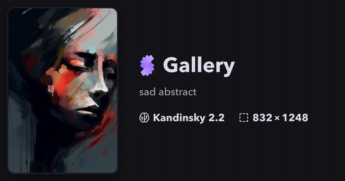 "sad abstract" | Gallery | Stablecog