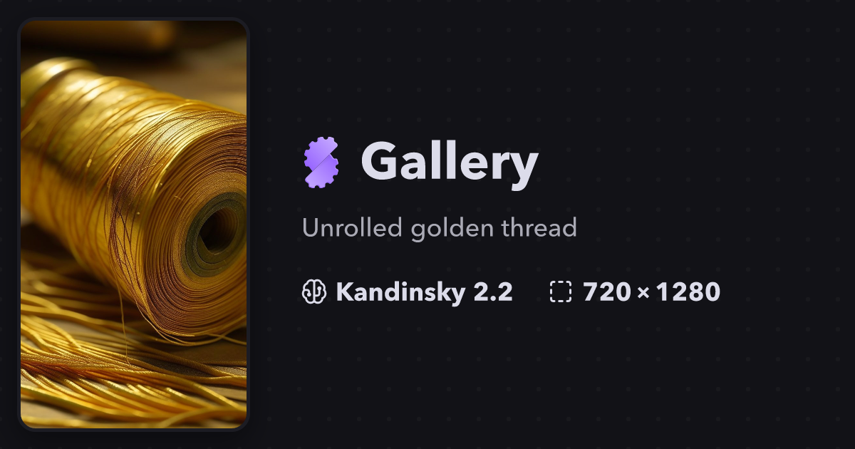 "Unrolled golden thread" | Gallery | Stablecog
