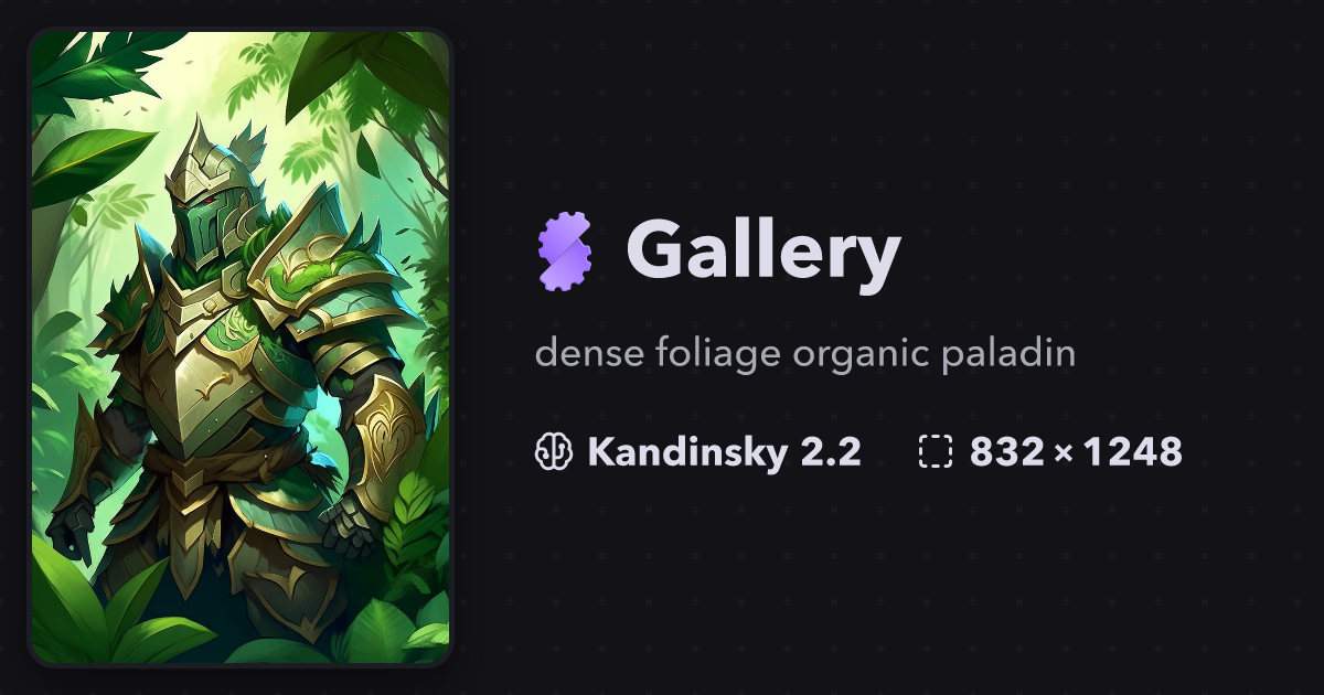 "dense foliage organic paladin" | Gallery | Stablecog