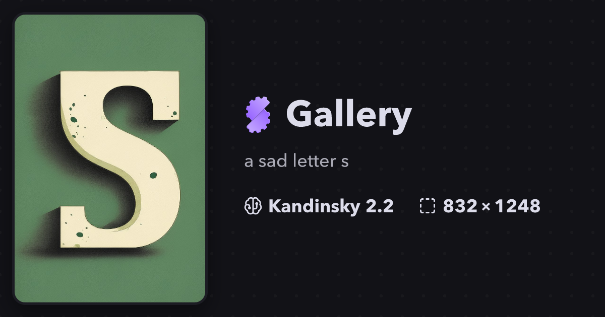 "a sad letter s" | Gallery | Stablecog