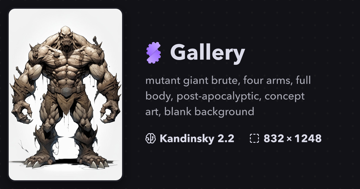 "mutant giant brute, four arms, full b..." | Gallery | Stablecog