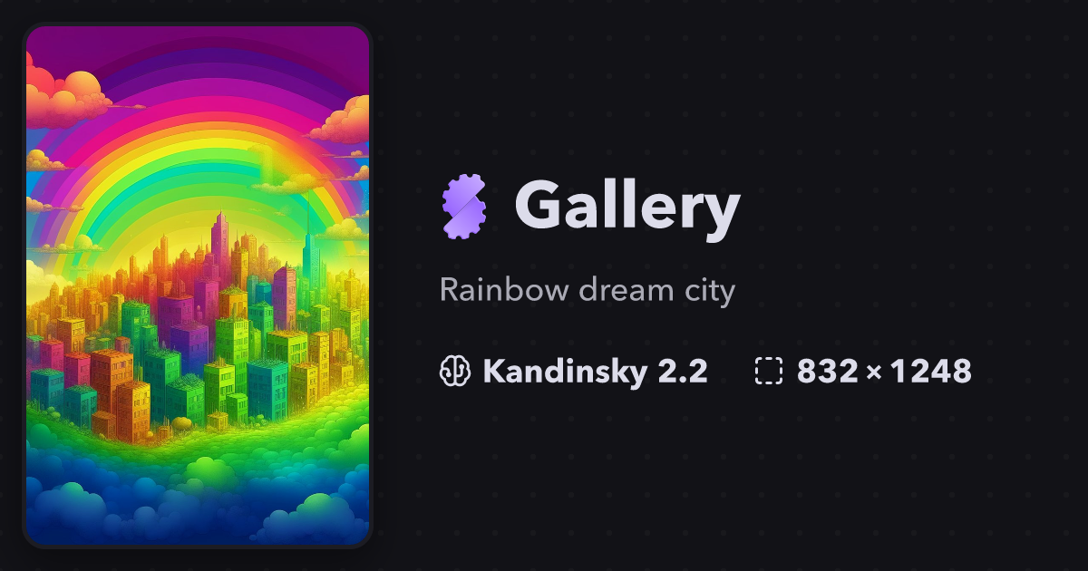 "Rainbow dream city" | Gallery | Stablecog