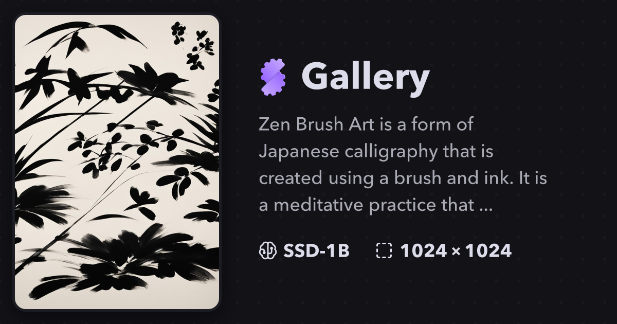 "Zen Brush Art is a form of Japanese c..." | Gallery | Stablecog