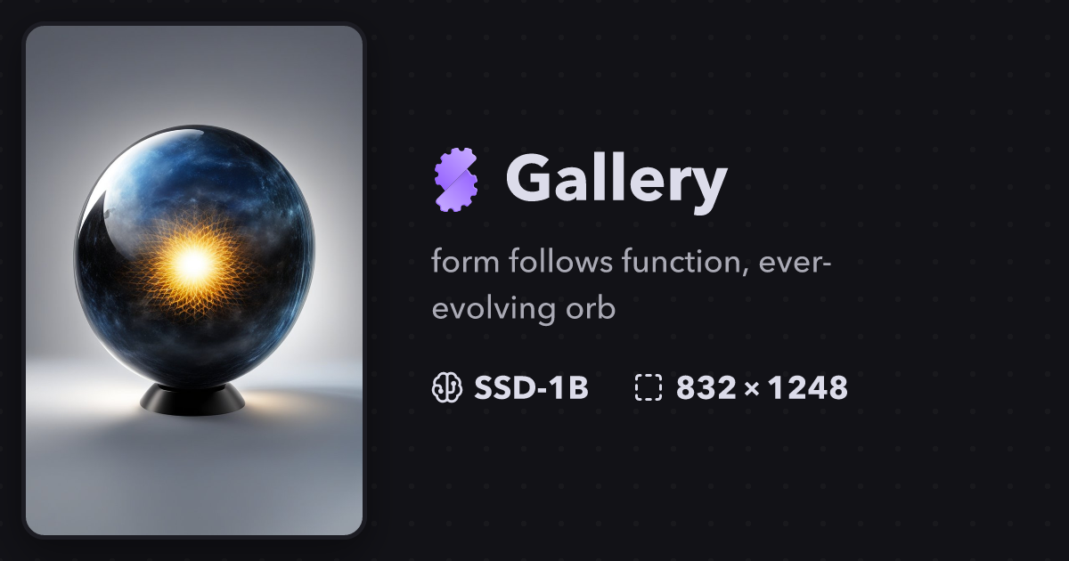"form follows function, ever-evolving orb" | Gallery | Stablecog