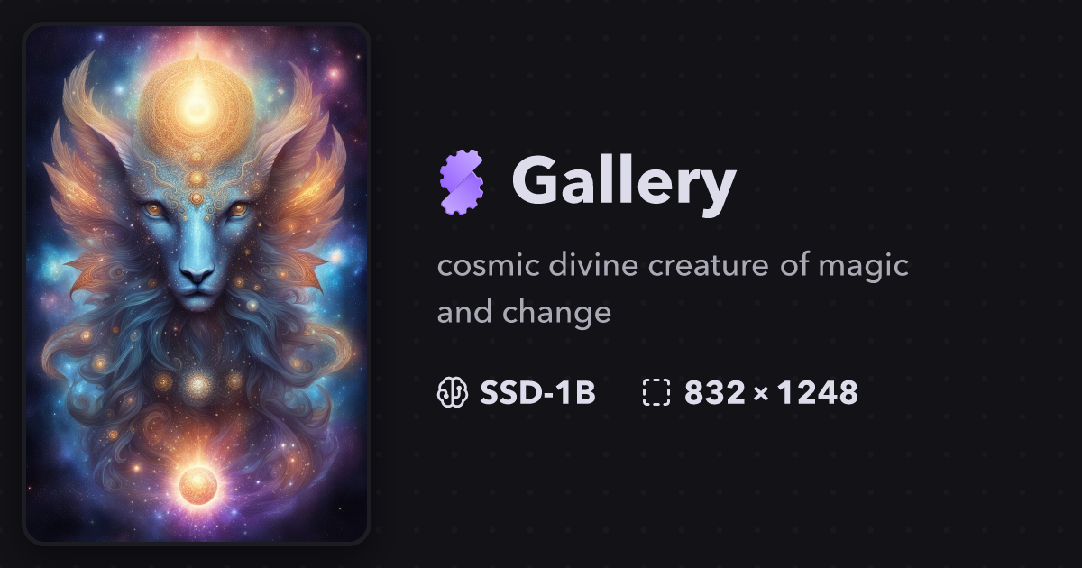 "cosmic divine creature of magic and c..." | Gallery | Stablecog