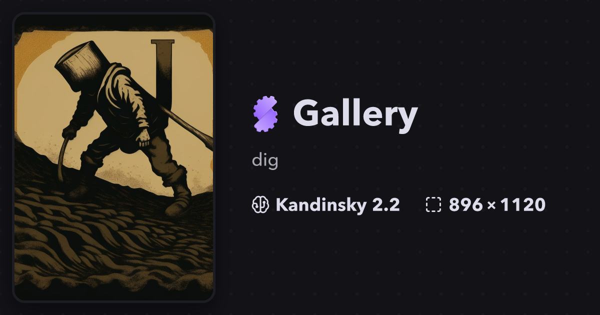 "dig" | Gallery | Stablecog