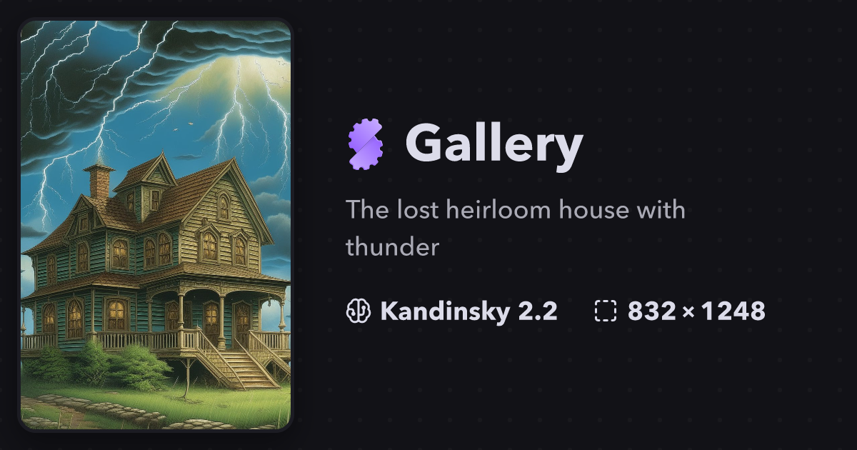 "The lost heirloom house with thunder" | Gallery | Stablecog
