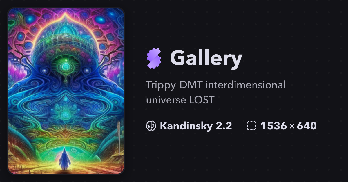 "Trippy DMT interdimensional universe ..." | Gallery | Stablecog