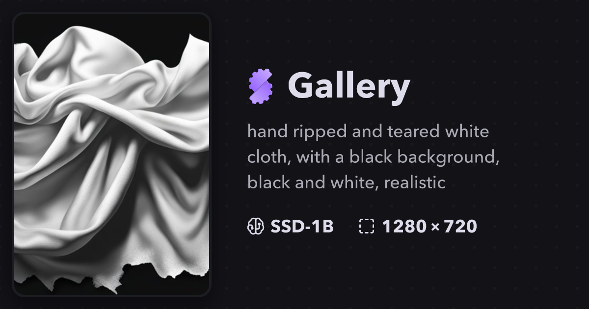 "hand ripped and teared white cloth, w..." | Gallery | Stablecog
