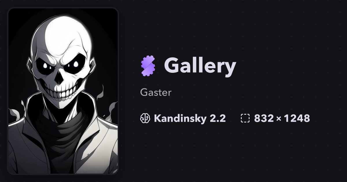 "Gaster" | Gallery | Stablecog