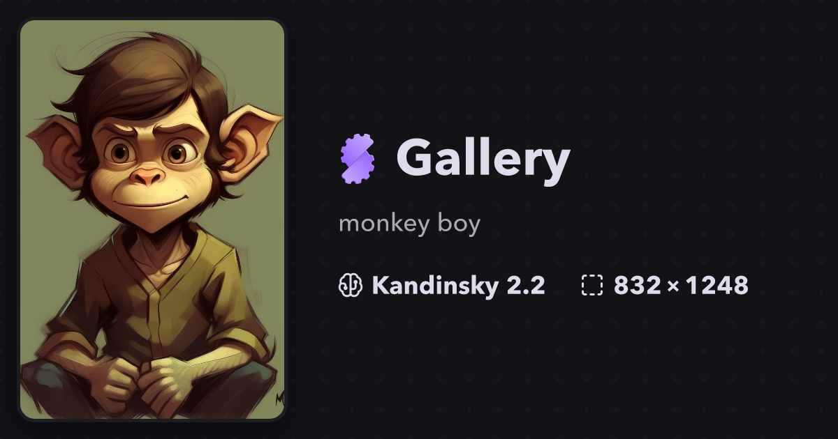 "monkey boy" | Gallery | Stablecog