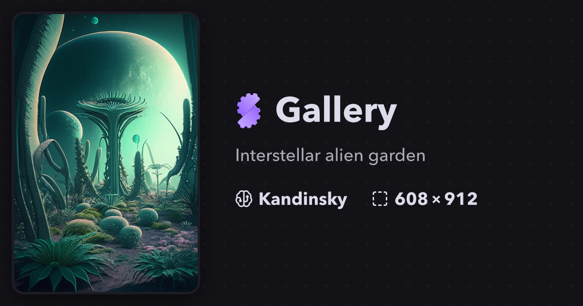"Interstellar alien garden" | Gallery | Stablecog