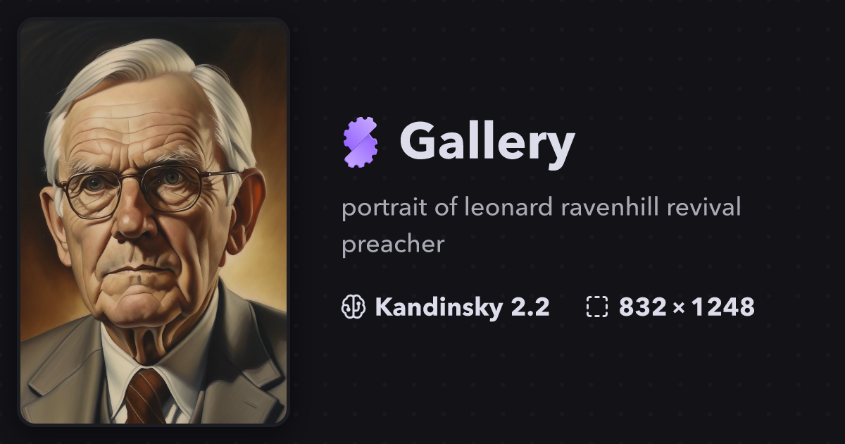 "portrait of leonard ravenhill revival..." | Gallery | Stablecog