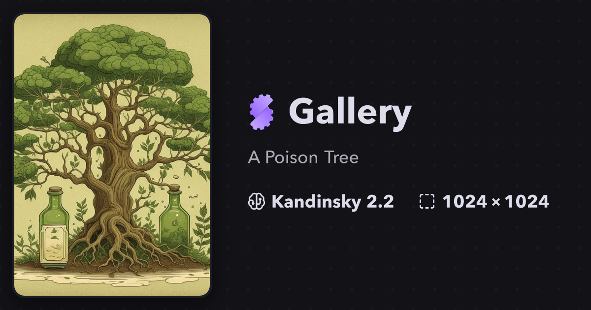 "A Poison Tree" | Gallery | Stablecog
