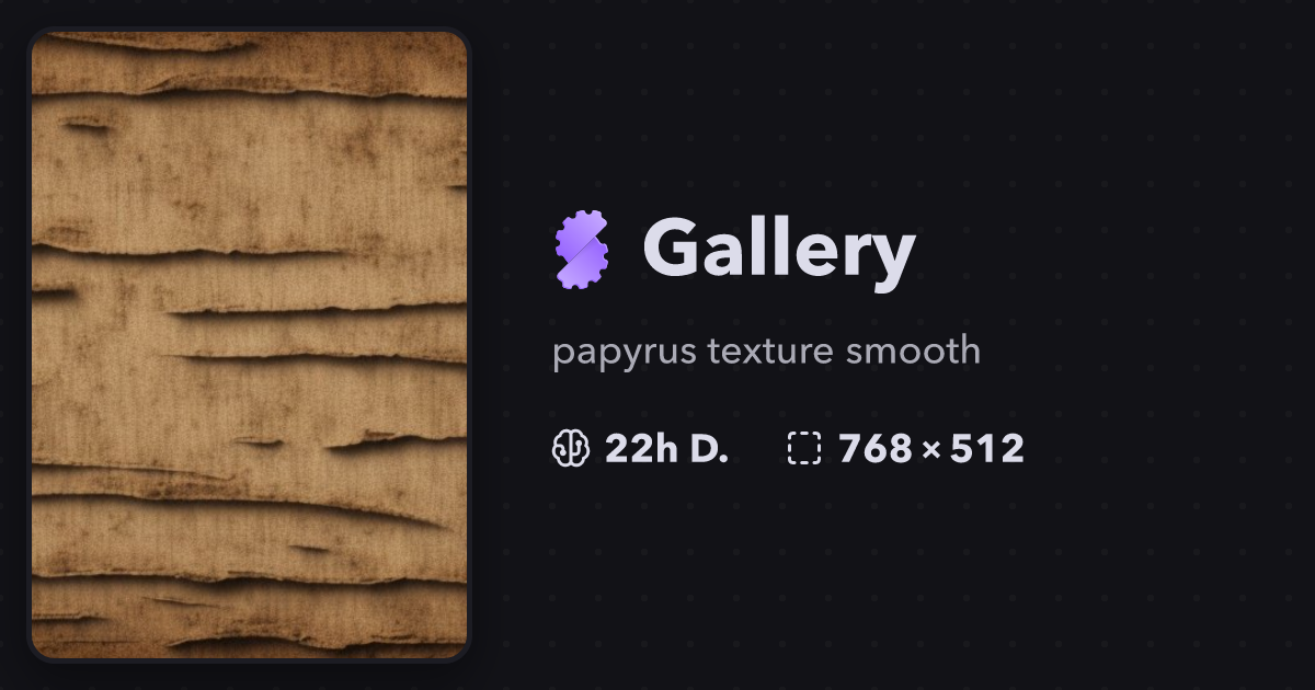 Papyrus texture smooth | Gallery