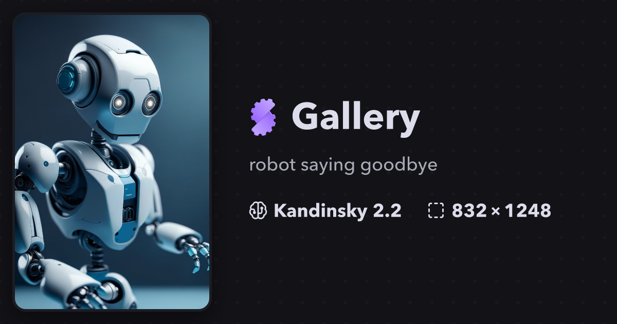 "robot saying goodbye" | Gallery | Stablecog