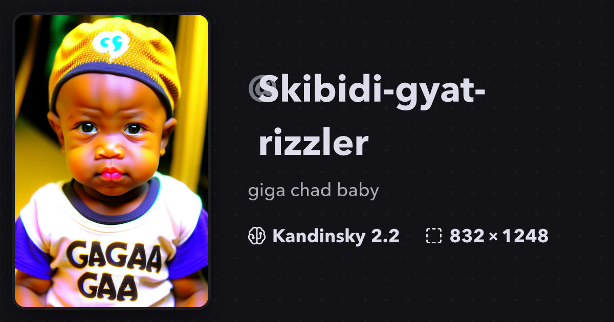 "giga chad baby" | @Skibidi-gyat-rizzler on Stablecog